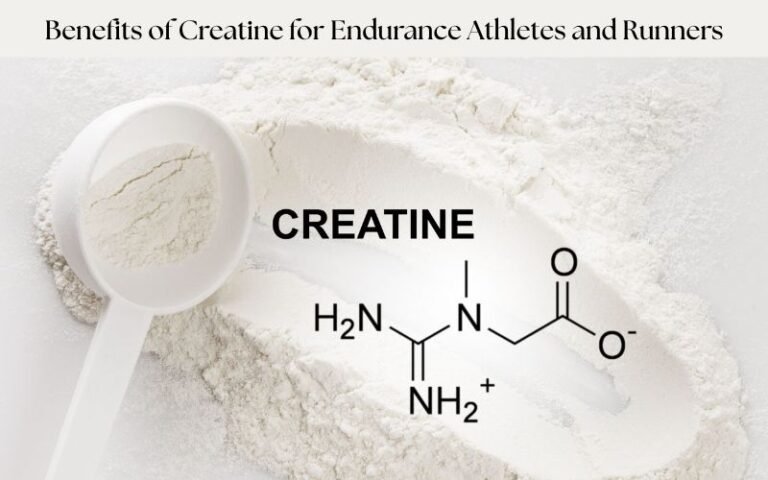 Creatine for Endurance Athletes and Runners